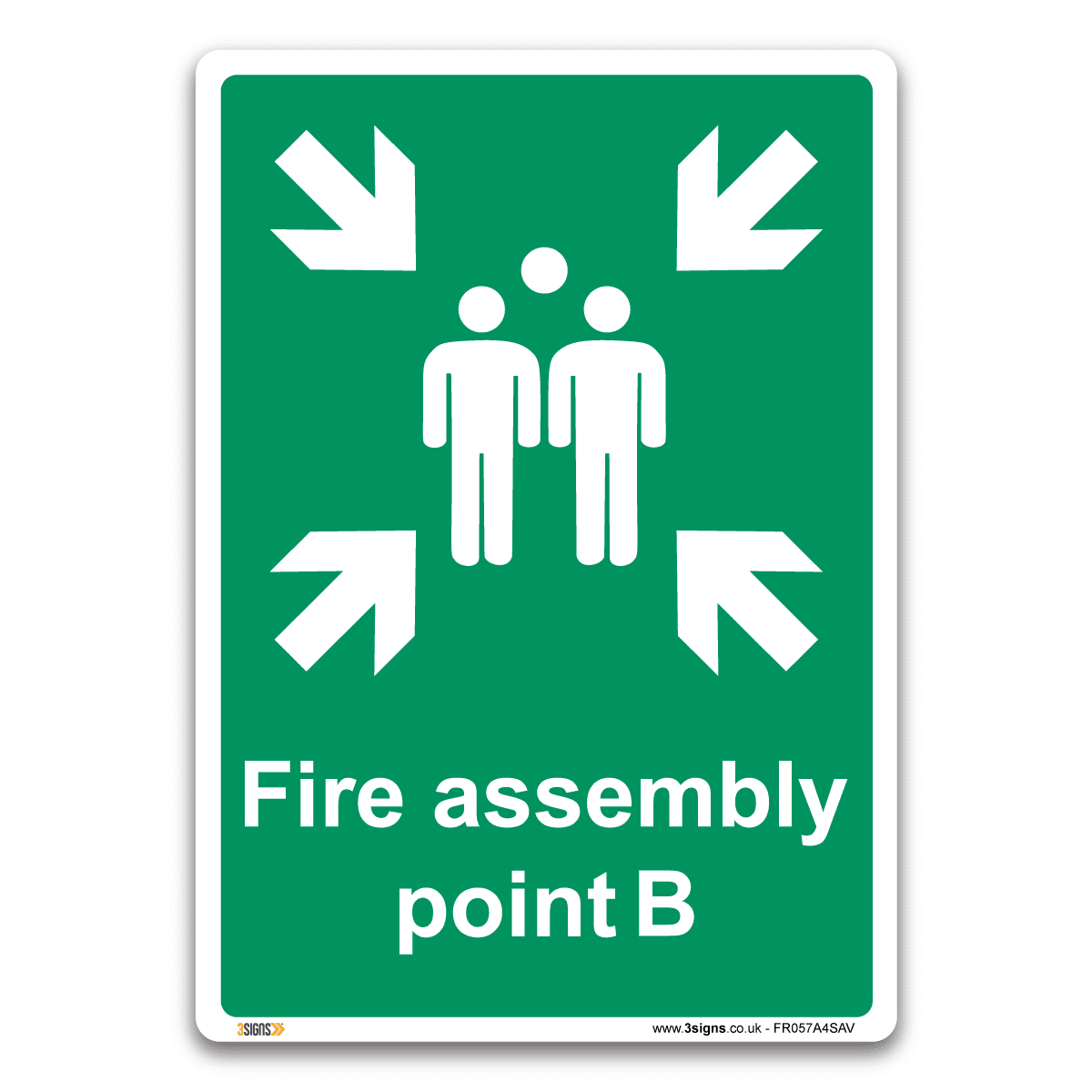 Fire Assembly Point B Safety Sign Health And Safety Fire Action S — 3 ...